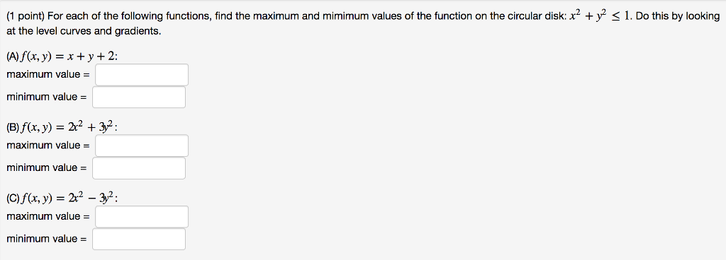 Solved For each of the following functions, find the maximum | Chegg.com