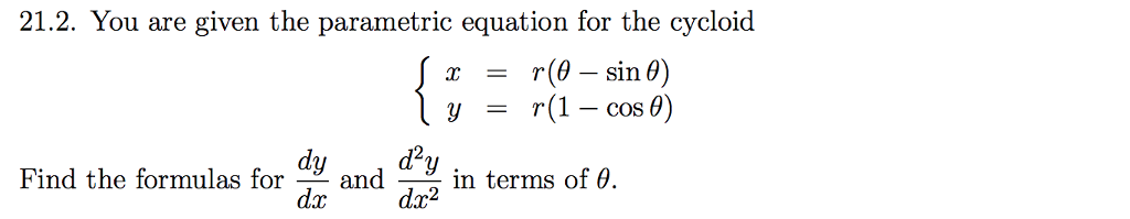 Solved 21.2. You are given the parametric equation for the | Chegg.com
