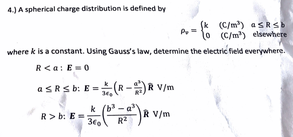 Solved 4.) A spherical charge distribution is defined by | Chegg.com