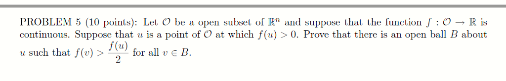 Solved PROBLEM 5 (10 points): Let O be a open subset of R" | Chegg.com