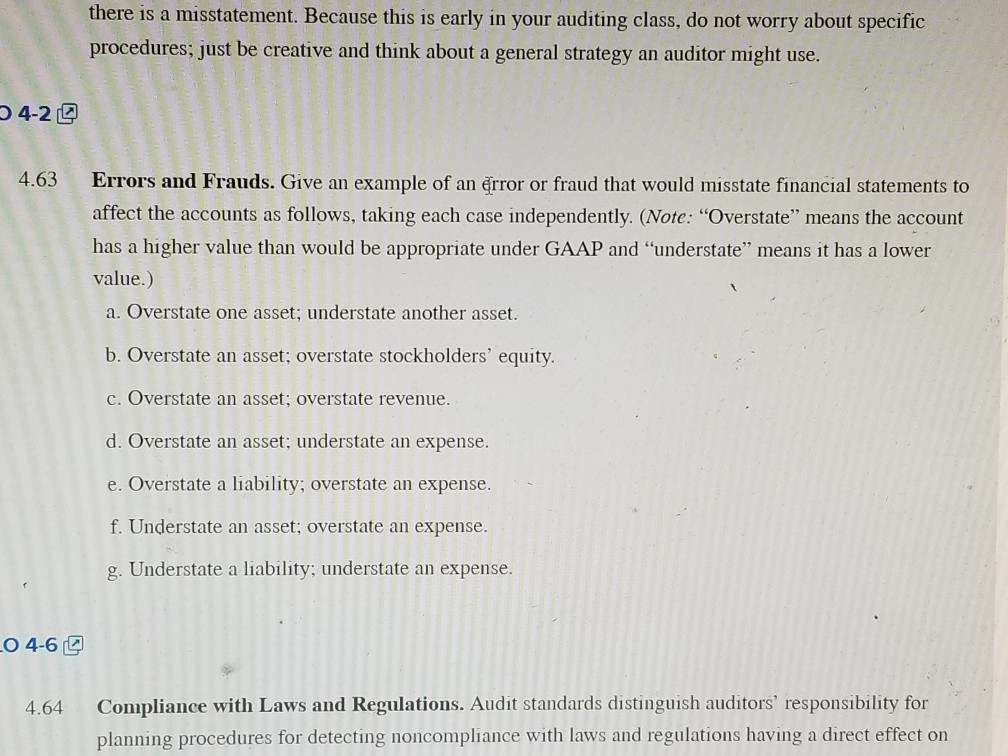 Solved there is a misstatement. Because this is early in | Chegg.com