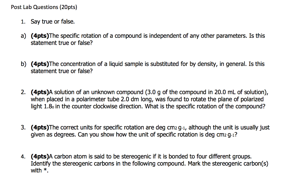 Solved Say true or false. The specific rotation of a | Chegg.com