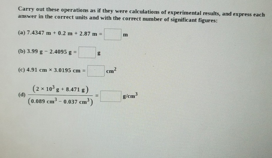 Solved Carry out these operations as if they were | Chegg.com