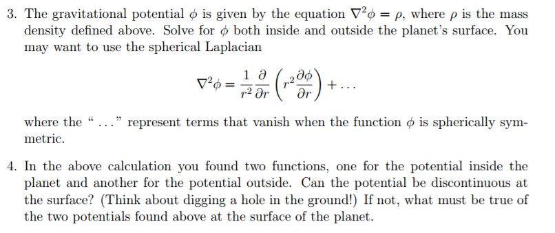 Solved The gravitational potential phi is given by the | Chegg.com