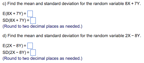 Given independent random variables with means and | Chegg.com
