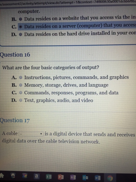 Solved What are the four basic categories of output? A. | Chegg.com