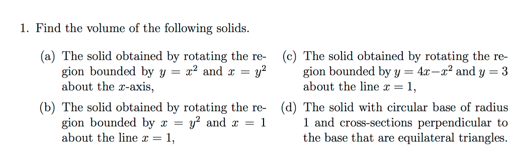 Solved find the volume for each one by using disk, washer, | Chegg.com