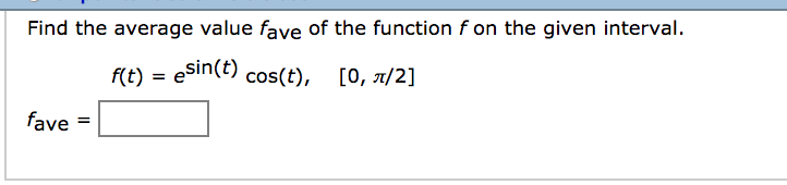 Solved Find the average value fave of the function fon the | Chegg.com
