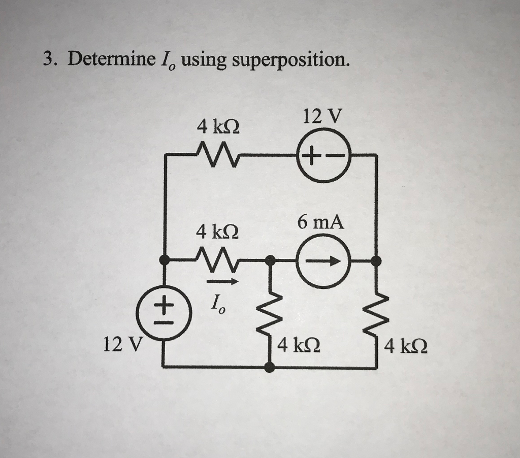 Solved 3. Determine I, using superposition. 12 V 6 mA 12 V | Chegg.com