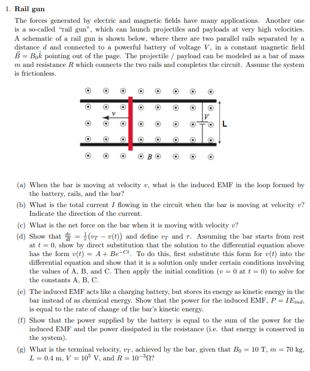 Solved 1. Rail gun The forces generated by electric and | Chegg.com