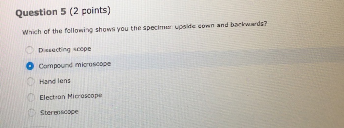 Solved Which of the following shows you the specimen upside | Chegg.com