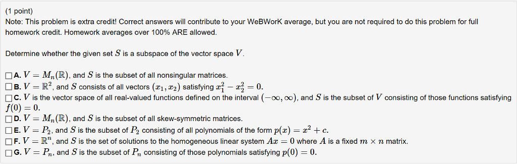 Solved Determine whether the given set S is a subspace of | Chegg.com