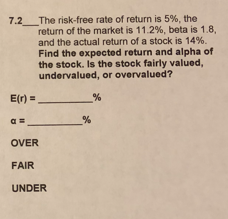 Solved 7.2. The risk-free rate of return is 5%, the return | Chegg.com