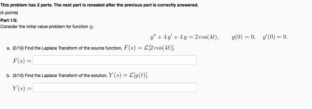 Solved This problem has 2 parts. The next part is revealed | Chegg.com