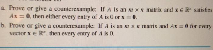 Solved a. Prove or give a counterexample: If A is an m x n | Chegg.com