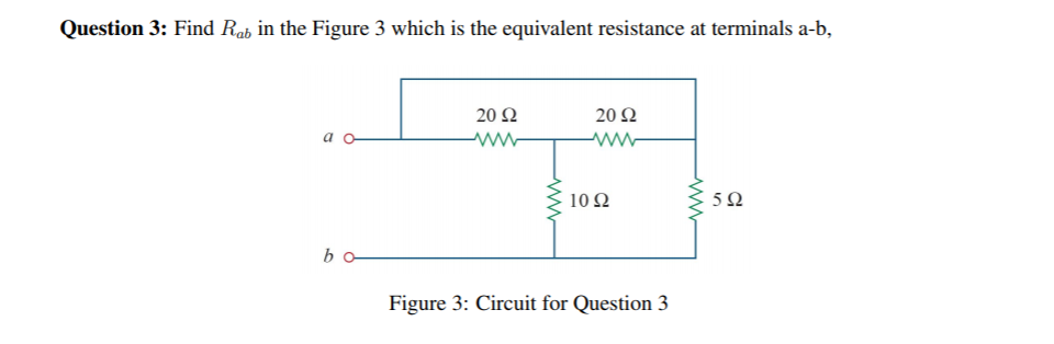 Solved Question 3: Find Rab in the Figure 3 which is the | Chegg.com