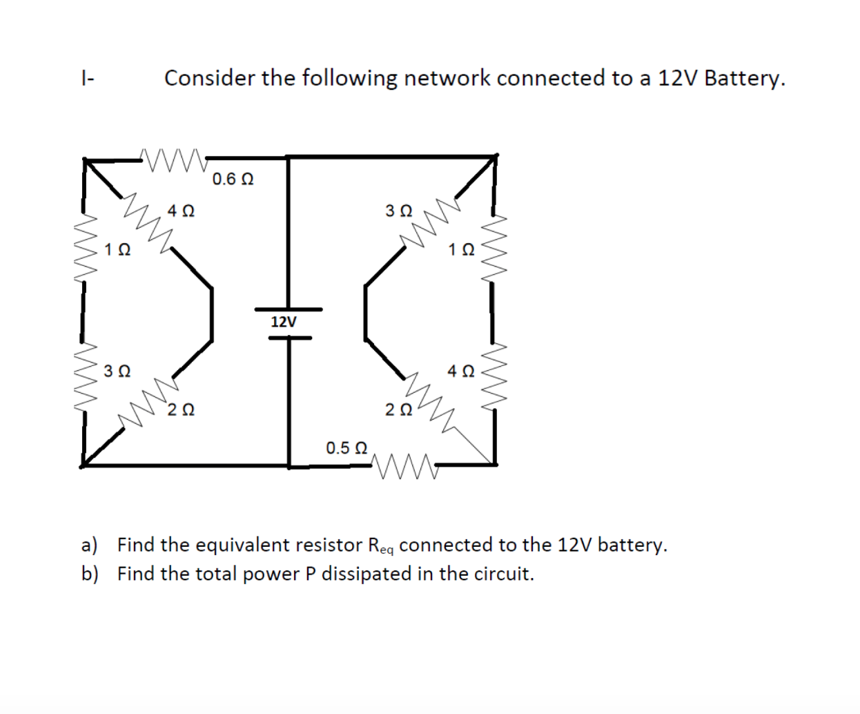 Solved Consider the following network connected to a 12V | Chegg.com