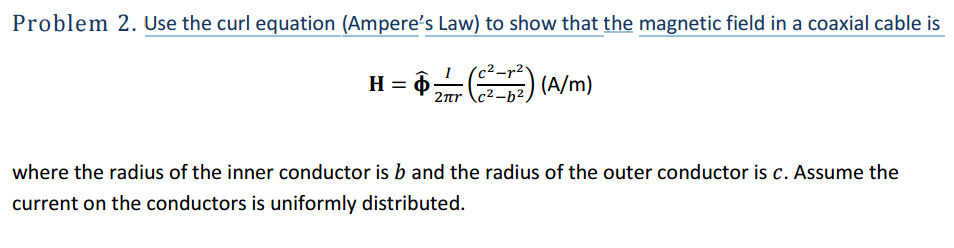 Solved Use the curl equation (Ampere's Law) to show that the | Chegg.com