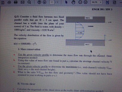 Solved ENGR 391/ HW 3 Q5) Consider a fluid flow between two | Chegg.com