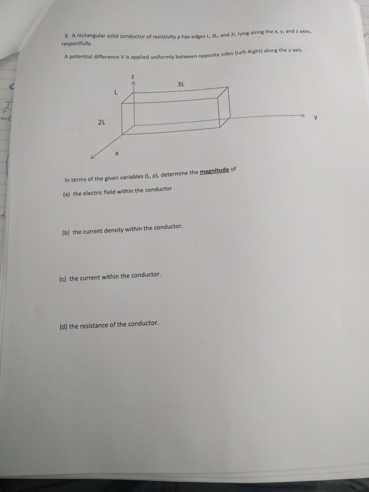 Solved 3. A rectangular solid conductor of resistivity p has | Chegg.com