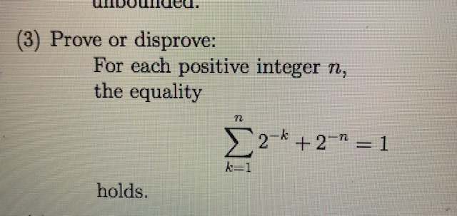 Solved (3) Prove or disprove For each positive integer n, | Chegg.com