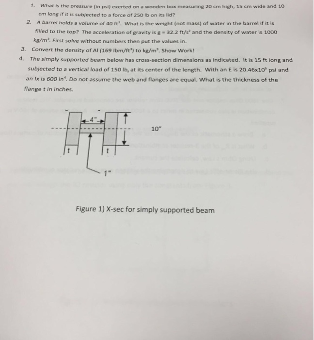 Solved What is the pressure (in psi) exerted on a wooden box | Chegg.com