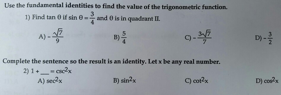 Solved Use the fundamental identities to find the value of | Chegg.com