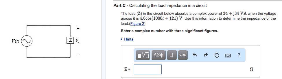 Solved Part C Calculating the load impedance in a circuit | Chegg.com Solved Part C Calculating the load impedance in a circuit | Chegg.com