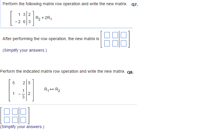 Solved Perform the following matrix row operation and write | Chegg.com