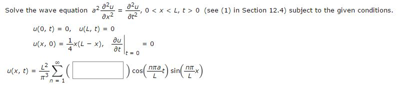 Solve the wave equation a^2 partial | Chegg.com