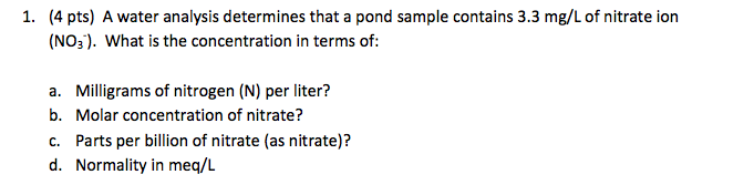 Solved A water analysis determines that a pond sample | Chegg.com