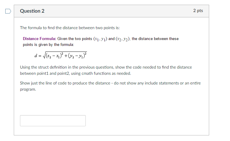 Solved D Question 1 You Have A Struct Defined As Struct