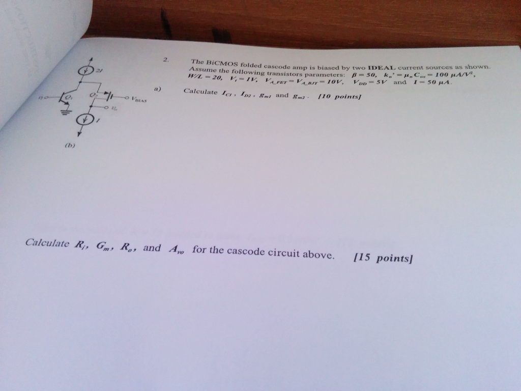 Solved The Bicmos Folded Cascode Amp Is Biased By Two Ideal