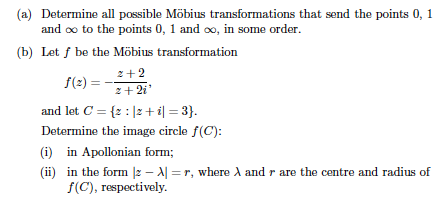 Solved Determine all possible Mobius transformations that | Chegg.com