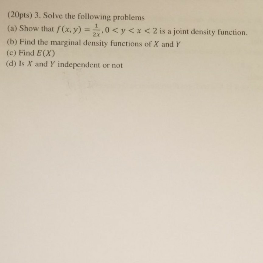 Solved (20pts) 3. Solve the following problems (a) Show that | Chegg.com