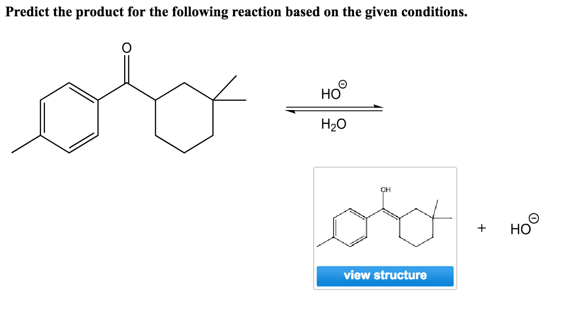 Solved Predict the product for the following reaction based | Chegg.com