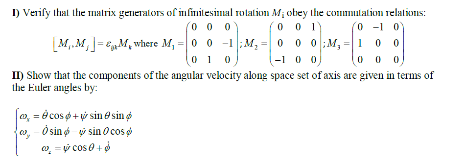 Solved D Verify that the matrix generators of infinitesimal | Chegg.com
