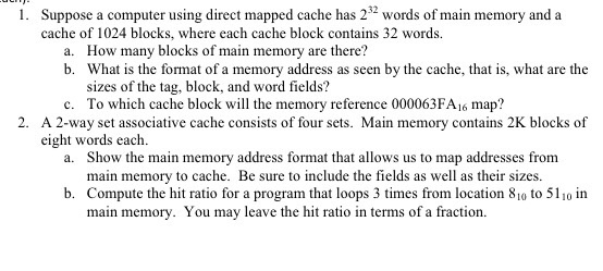 1. Suppose a computer using direct mapped cache has | Chegg.com
