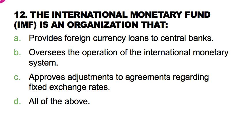 Solved THE INTERNATIONAL MONETARY FUND (IMF) IS AN | Chegg.com