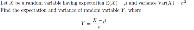 Solved Let X be a random variable having expectation E(X) = | Chegg.com