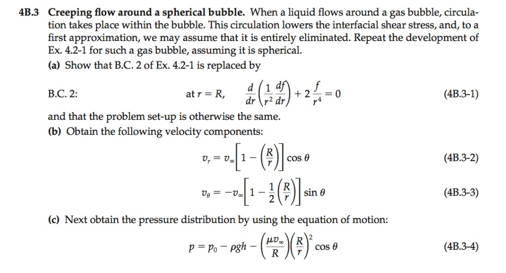 Solved 4B.3 Creeping flow around a spherical bubble. When a | Chegg.com