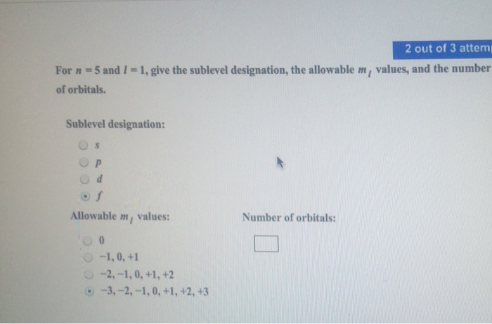 Solved For n = 5 and l = 1, give the sublevel designation, | Chegg.com