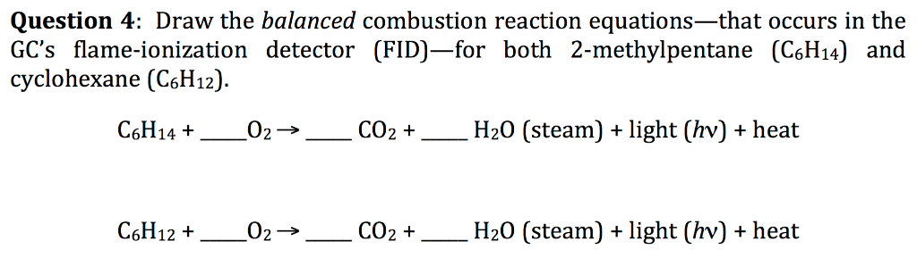 Solved Draw the balanced combustion reaction equations-that | Chegg.com