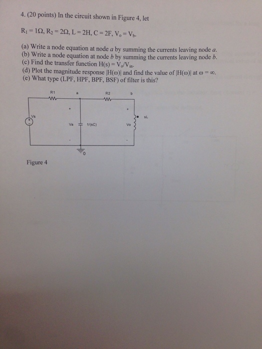 In the circuit shown in Figure 4. let R1 =1 Ohm, R2 = | Chegg.com