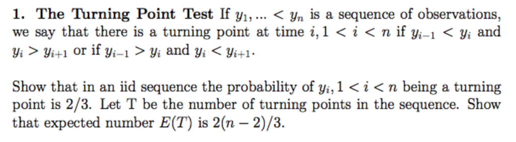 Solved 1, The Turning Point Test If yi,