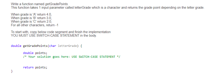 Solved Write a function named getGradePoints. This function | Chegg.com Solved Write a function named getGradePoints. This function | Chegg.com