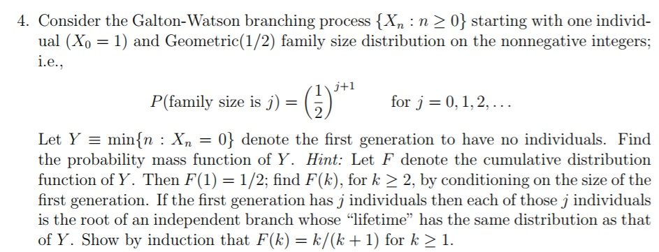 4. Consider the Galton-Watson branching process {Xn n | Chegg.com