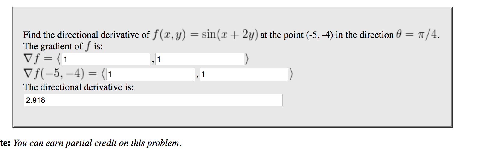Solved Find the directional derivative of /(x, y) = sin(x + | Chegg.com