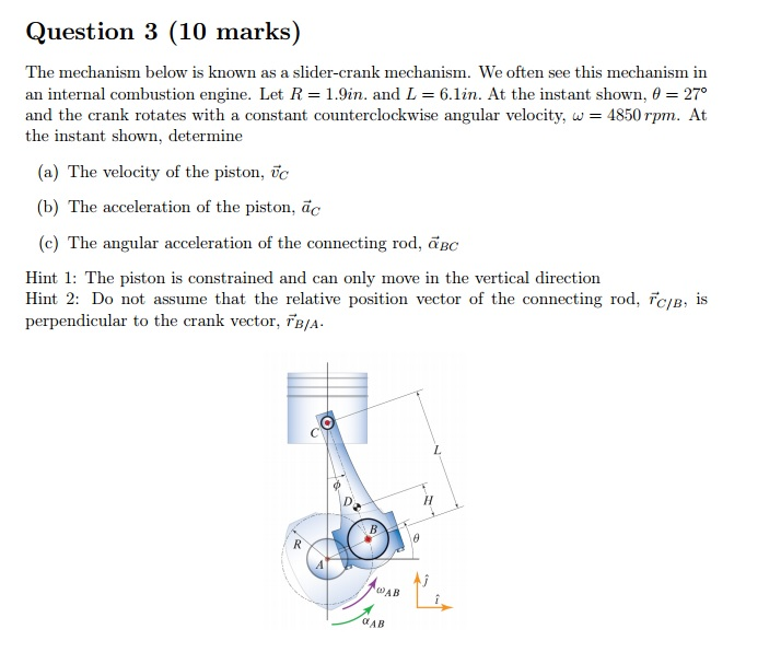 Solved The mechanism below is known as a slider crank | Chegg.com