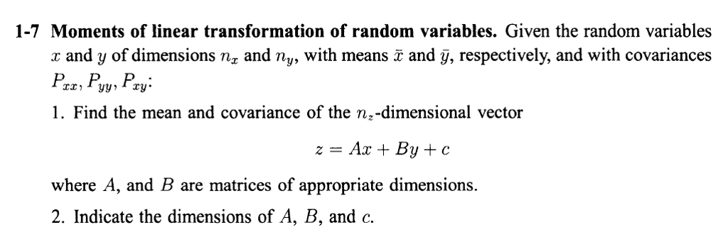 Solved 1-7 Moments of linear transformation of random | Chegg.com
